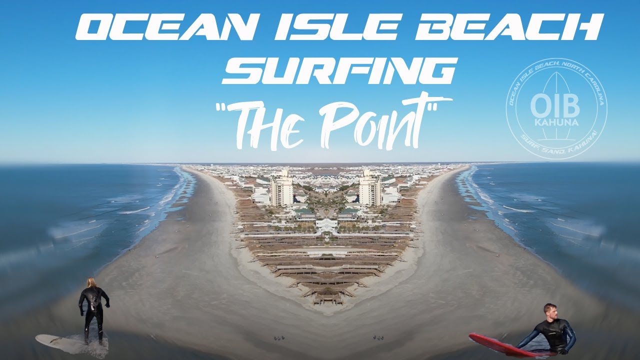 Surfing "The Point" - Ocean Isle Beach, NC - YouTube