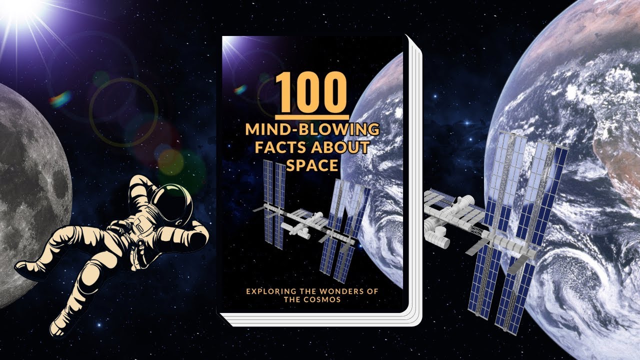 Mind Blowing facts about Space - YouTube