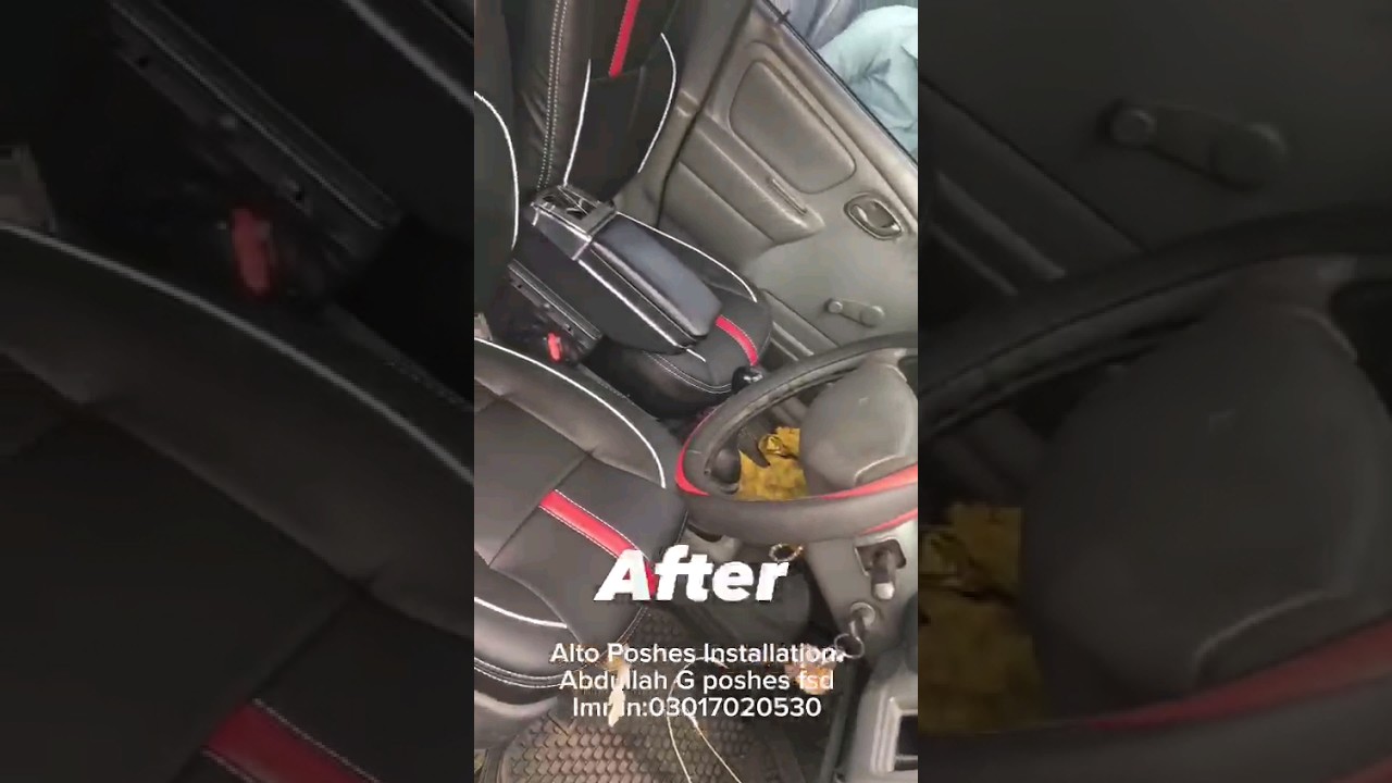 alto poshes Installation |car seats poshes installation |Abdullah g ...