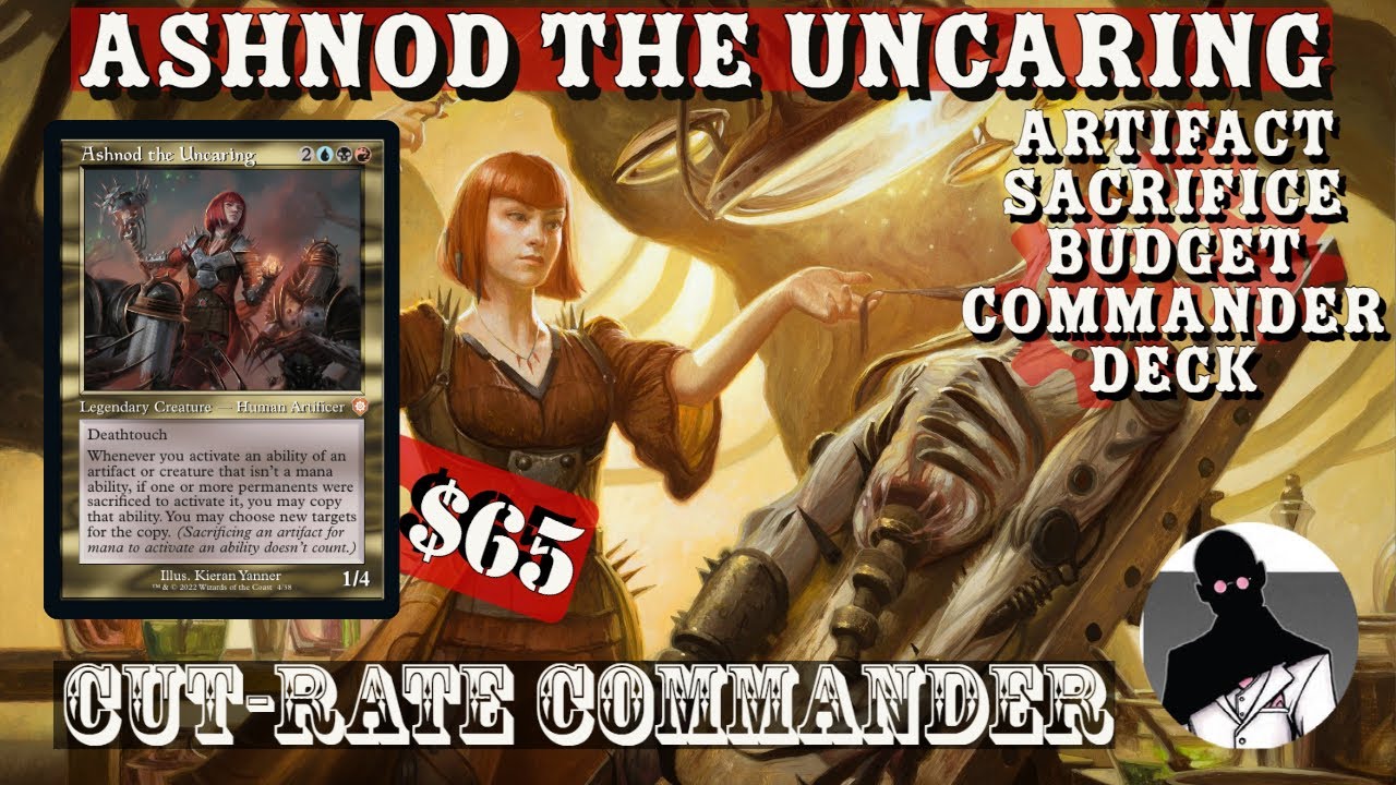 Ashnod the Uncaring | Artifact Sacrifice | Commander | EDH | Budget ...