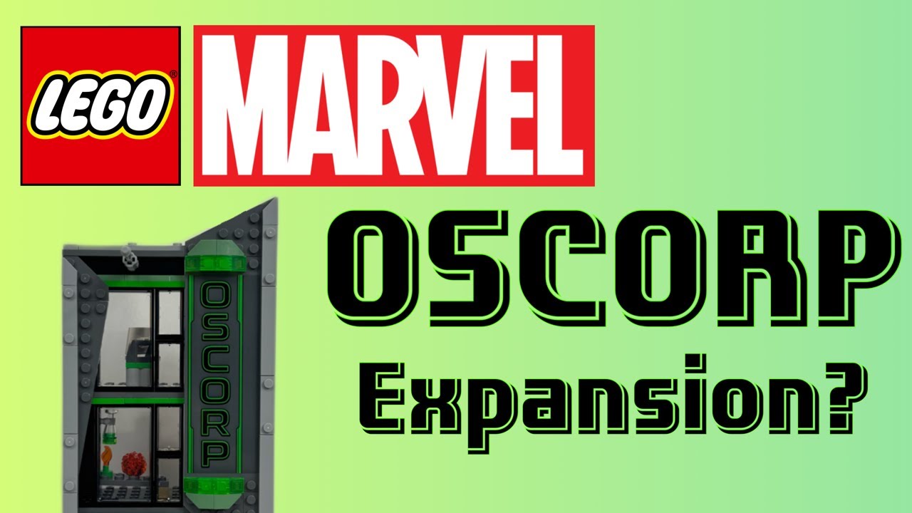 LEGO Marvel OSCORP Expansion? - YouTube