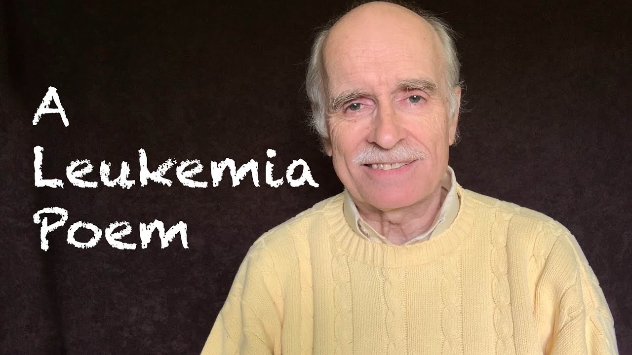 A Leukemia Poem - YouTube