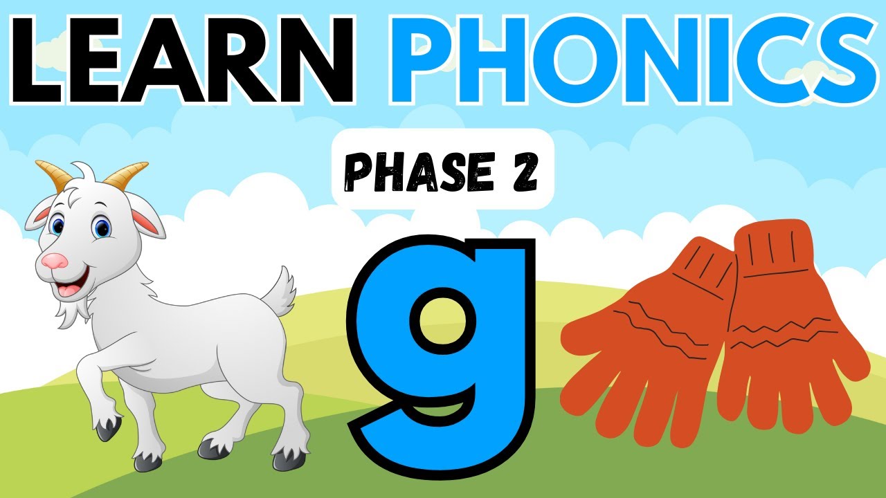 Phonics Letter Sound (g) words | Phase 2 | Phonics for Kids - Learn to ...