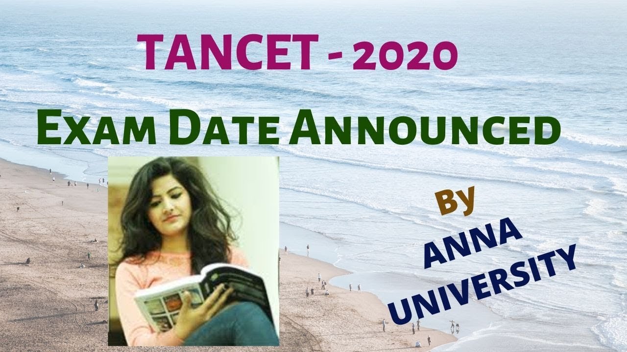 TANCET - 2020 Exam Date Announced / TANCET 2020 Important Dates / by ...
