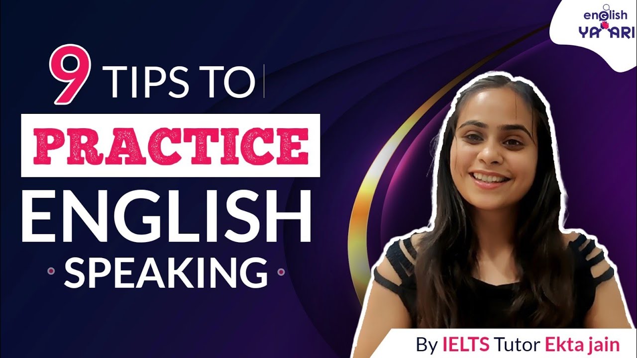How To Practice Speaking English Alone 9 Easy Tips By IELTS Tutor How To Practice Speaking English Alone 9 Easy Tips By IELTS Tutor