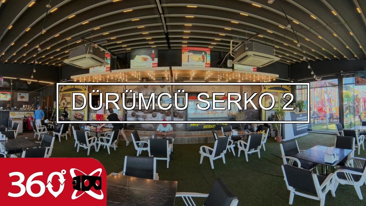 DÜRÜMCÜ SERKO 2 | This is 360 VR Video - YouTube