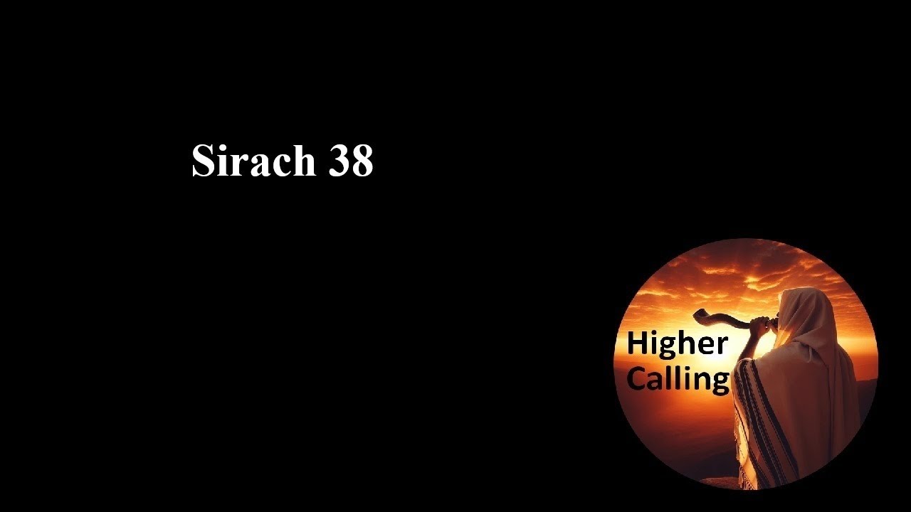 Sirach 38 (A reading) - YouTube