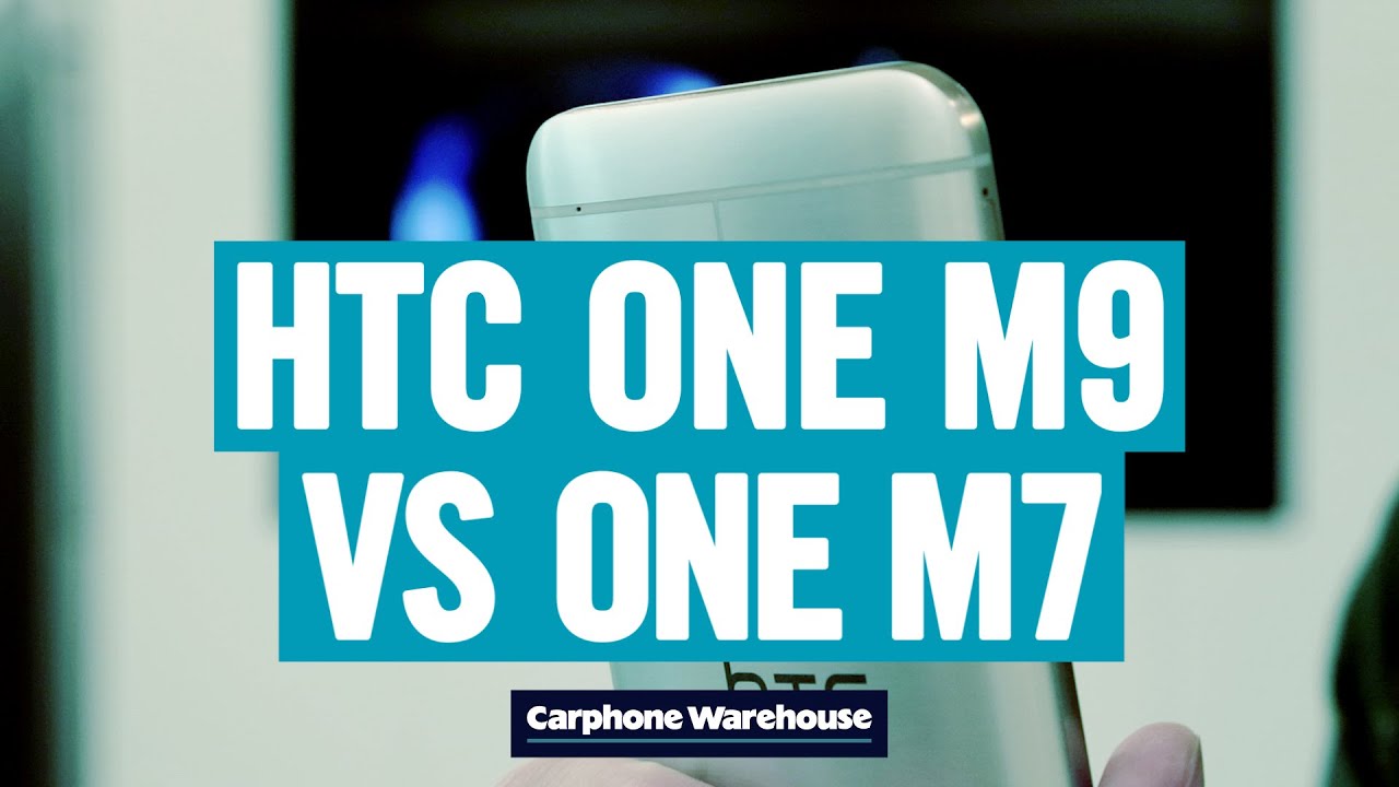 HTC One M9 v HTC One M7 - YouTube