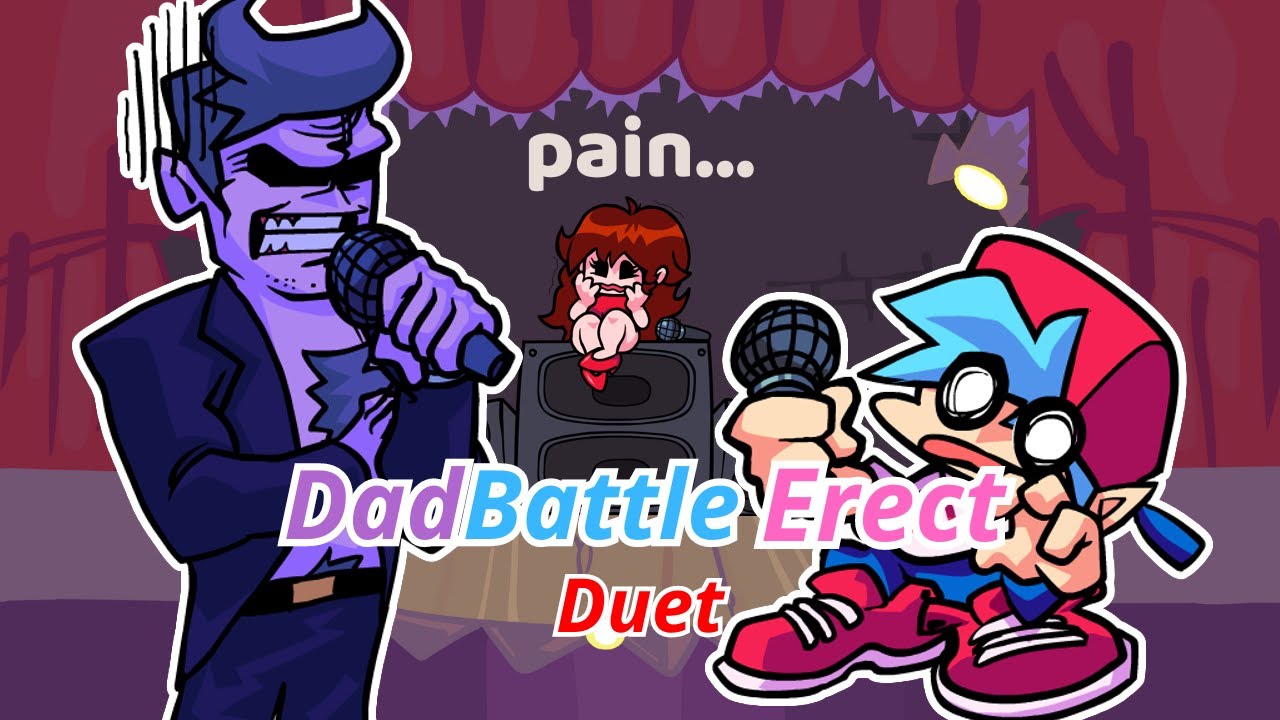 FNF DadBattle Erect but it's an actual duet [Nonstop] - YouTube
