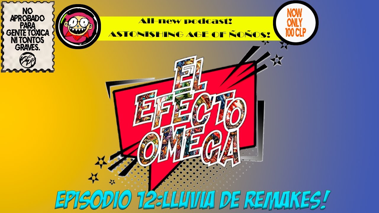 EL EFECTO OMEGA, S1 EP12: LLUVIA DE REMAKES! - YouTube