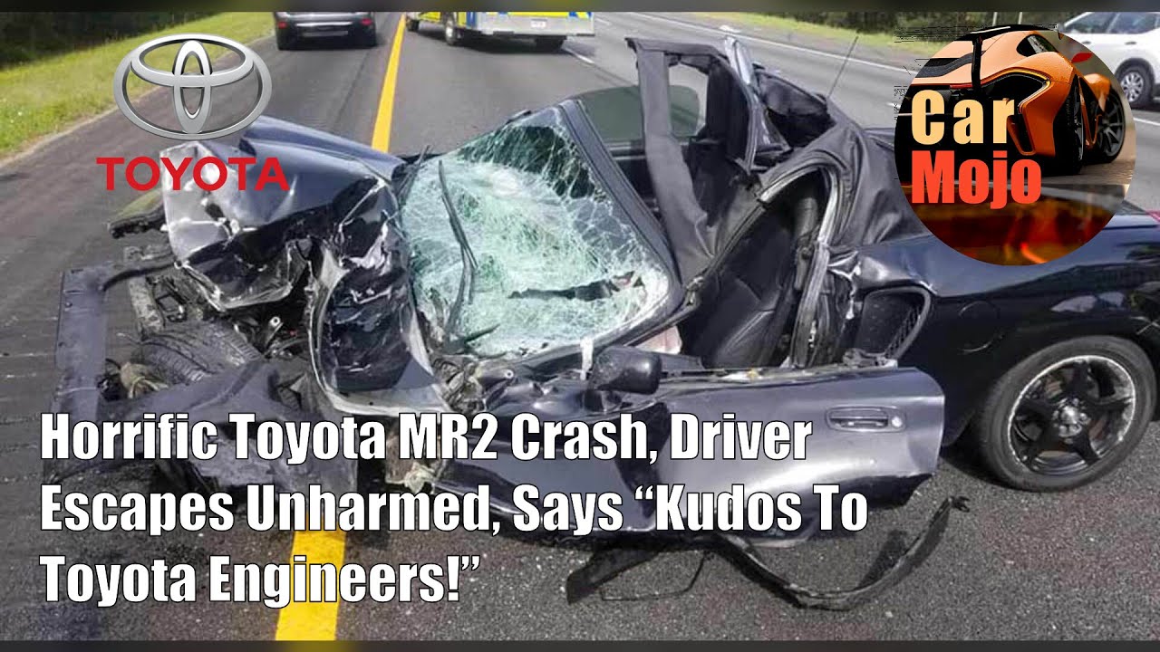 Horrific Toyota MR2 Crash, Driver Escapes Unharmed, Says “Kudos To ...