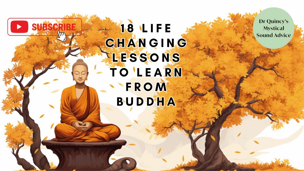 18 Life Changing Lessons to Learn from Buddha - YouTube