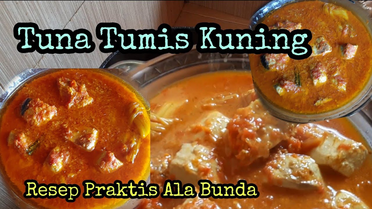 Tuna Tumis Kuning Bumbu Sederhana || Masak Tuna | Bumbu Kuning - YouTube