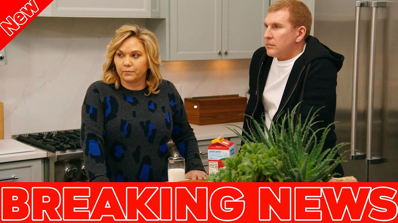 Breaking News !! Todd and Julie Have New Hope After Chrisley's Attorney ...