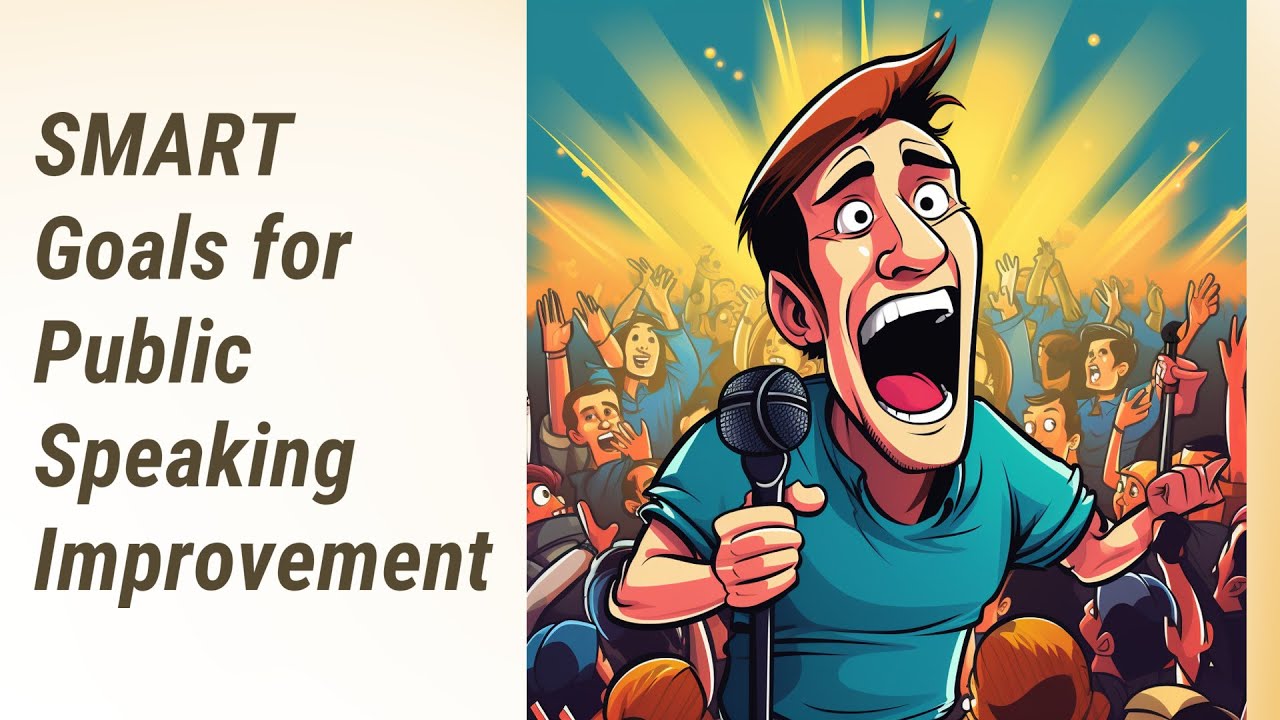 Becoming A Speaking Star Creating SMART Goals For Public Speaking Becoming A Speaking Star Creating SMART Goals For Public Speaking