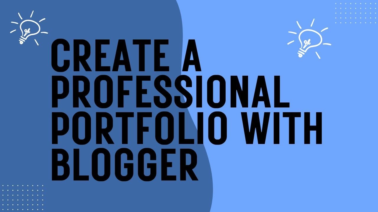 Can You Create a Professional Portfolio Website with Blogger in Just 1 ...