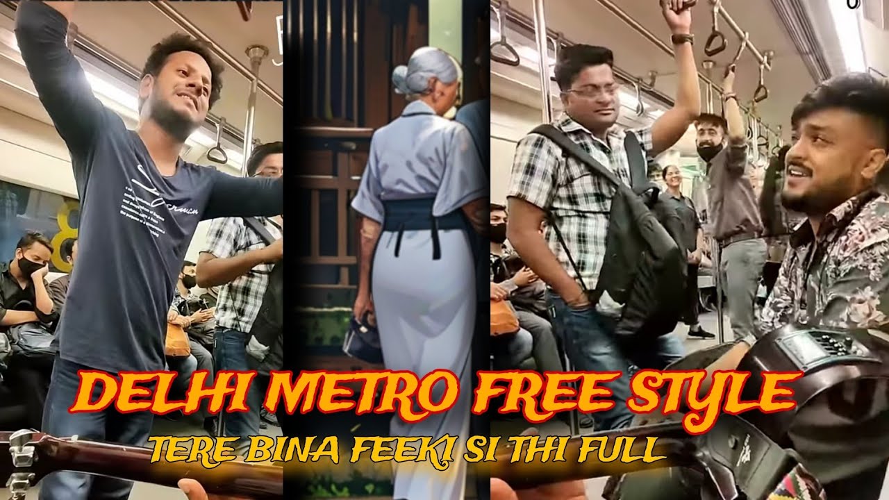 Delhi Metro Night Freestyle Singing : Tere Bina Feeki Si thi #song # ...