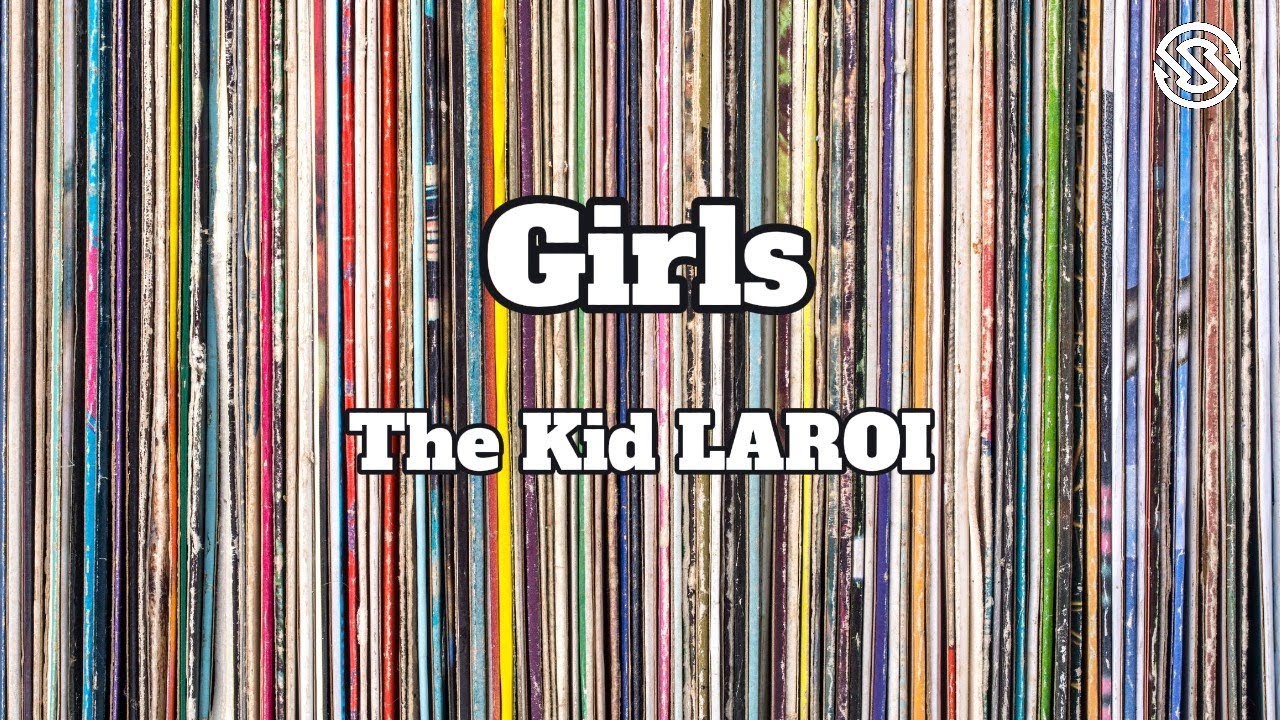 The Kid LAROI - Girls (Lyrics) - YouTube