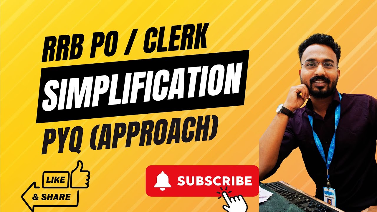 RRB PO / CLERK SIMPLIFICATION & APPROXIMATION PYQ APPROACH "IMPERFECT BANKER" - YouTube