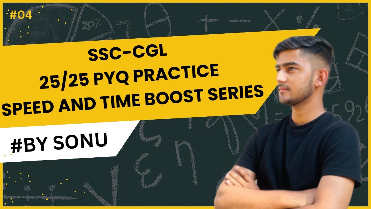 SSC-CGL | PYQ PRACTICE | FULL EXPLAINATION | BY SONU | TIME AND SPEED ...