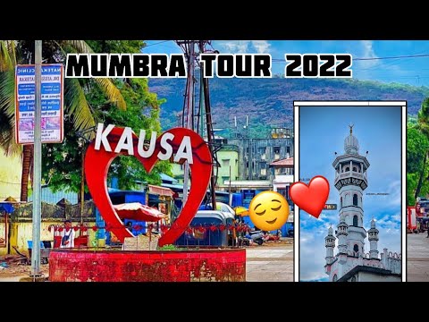 Mumbra City Tour 2022😍 ️ | Mumbra Cinematic Vlog @hindustanireporter ...