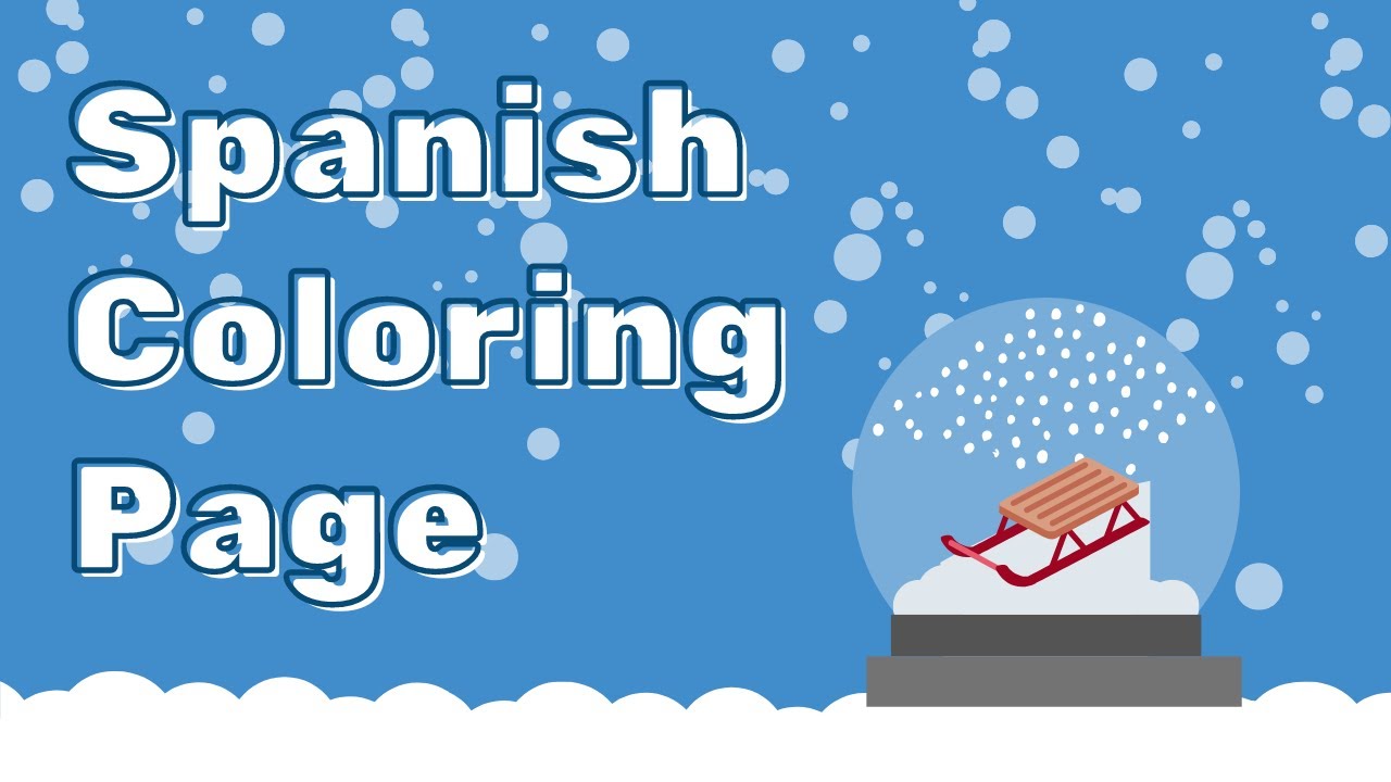 Easy Spanish Reading for Kids | FREE Spanish Winter Coloring Page - YouTube
