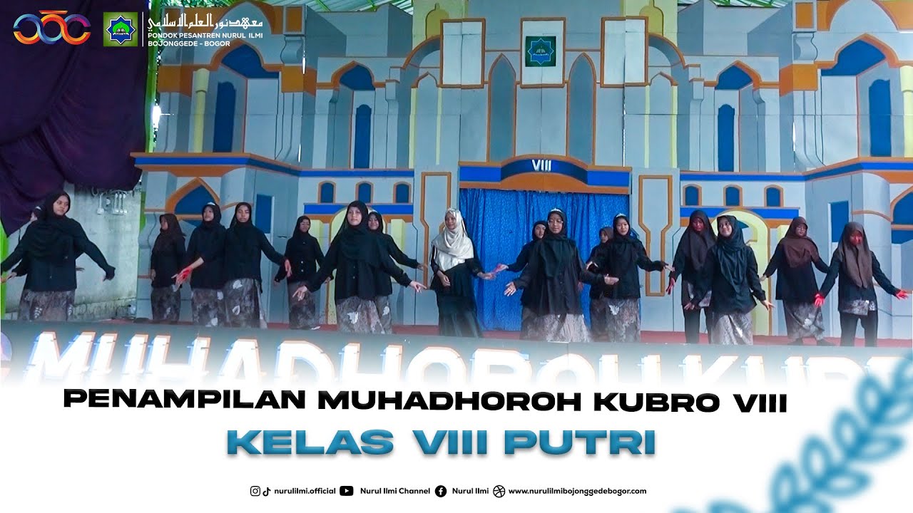 Penampilan Muhadhoroh Kubro Dari Kelas VIII Putri - YouTube