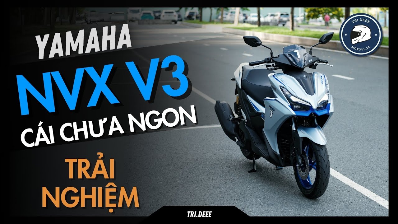 NHỮNG ĐIỂM CHƯA NGON TRÊN YAMAHA NVX V3 MÀ BẠN CẦN PHẢI BIẾT TRƯỚC KHI ...