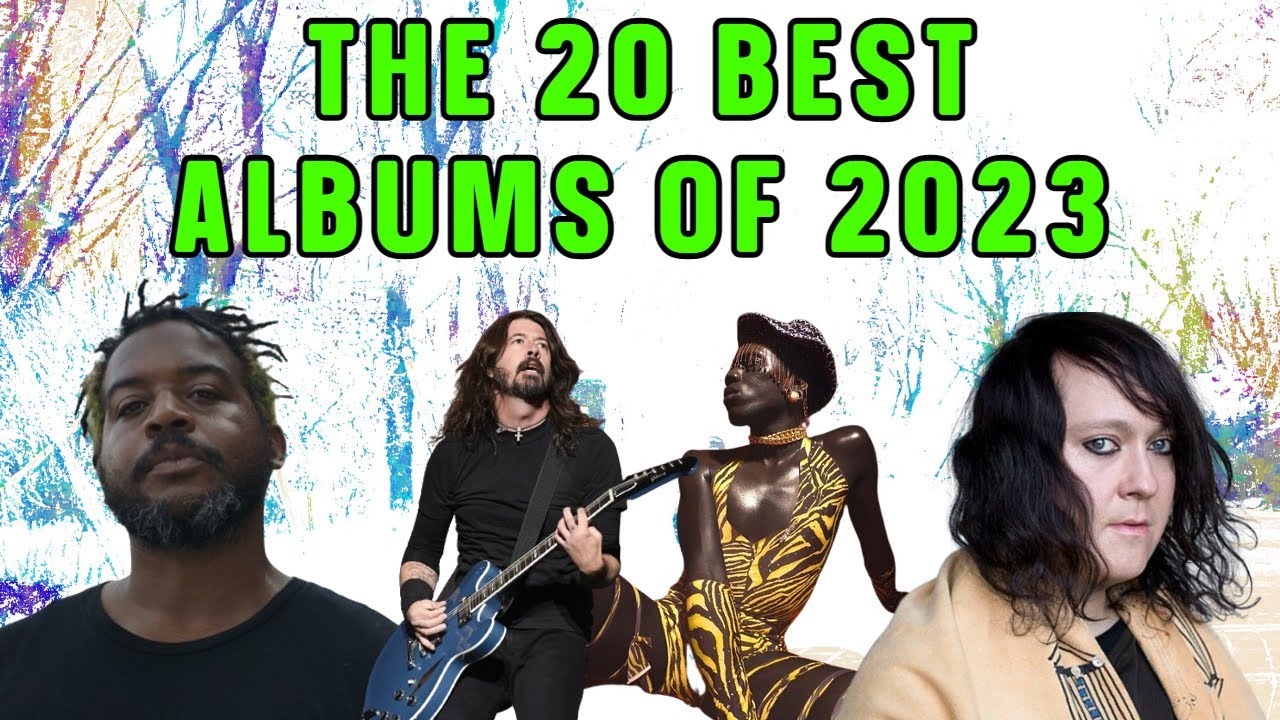 The 20 Best Albums of 2023 - YouTube