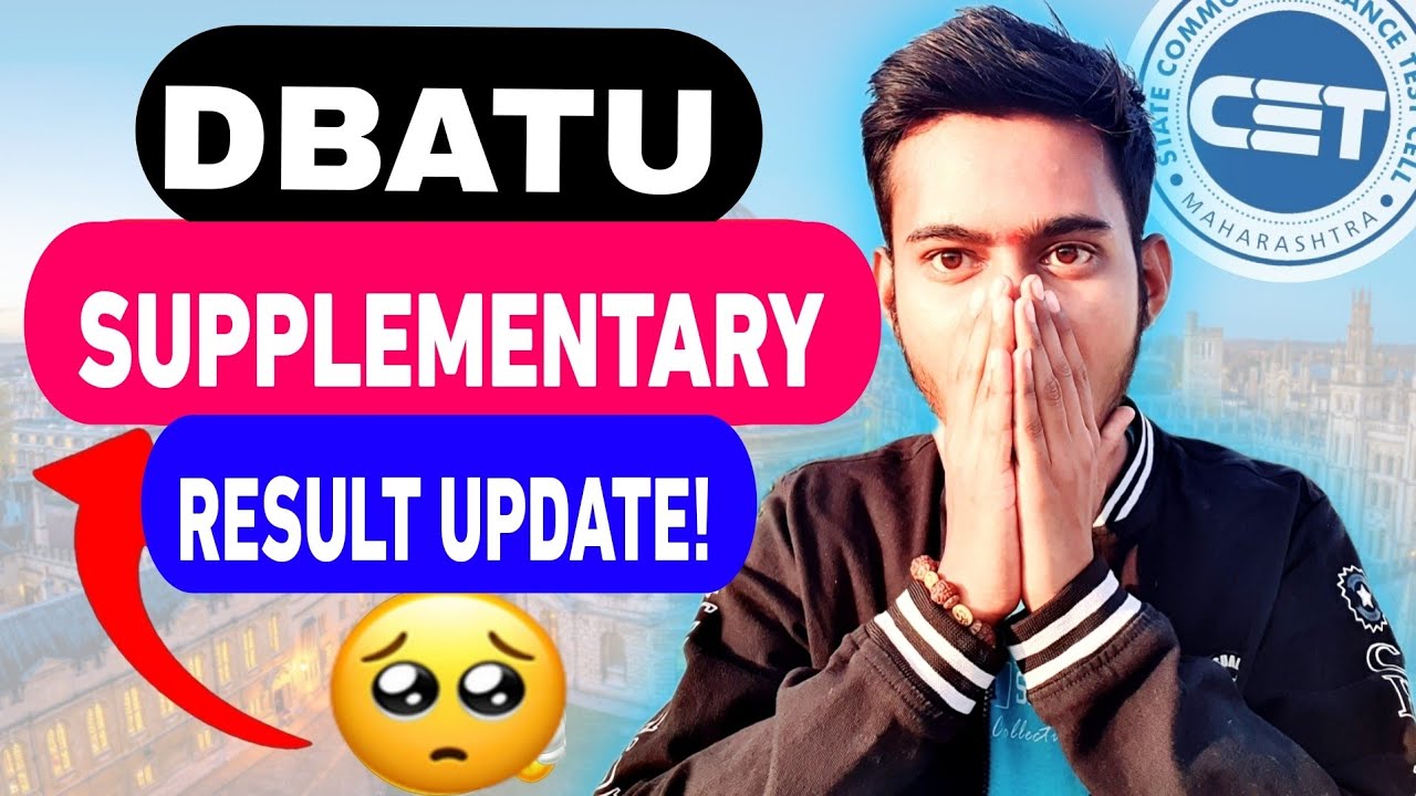 🔴 DBATU UNIVERSITY SUPPLEMENTARY RESULT UPDATE #dbatu - YouTube