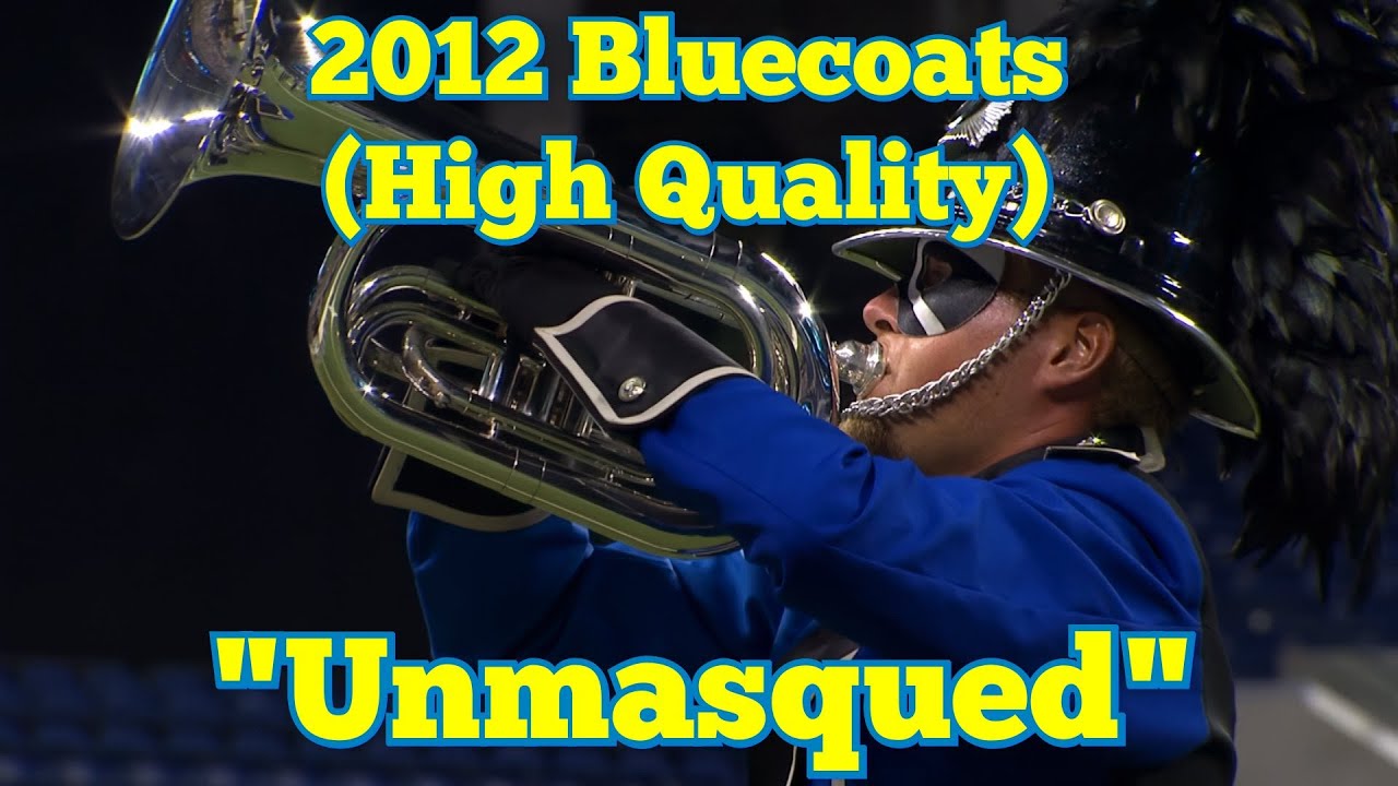 2012 Bluecoats Finals (High Quality) - YouTube
