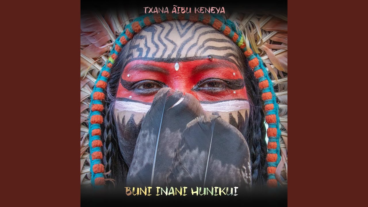 Hunikui Rãmine (Povo da Transformação) - YouTube