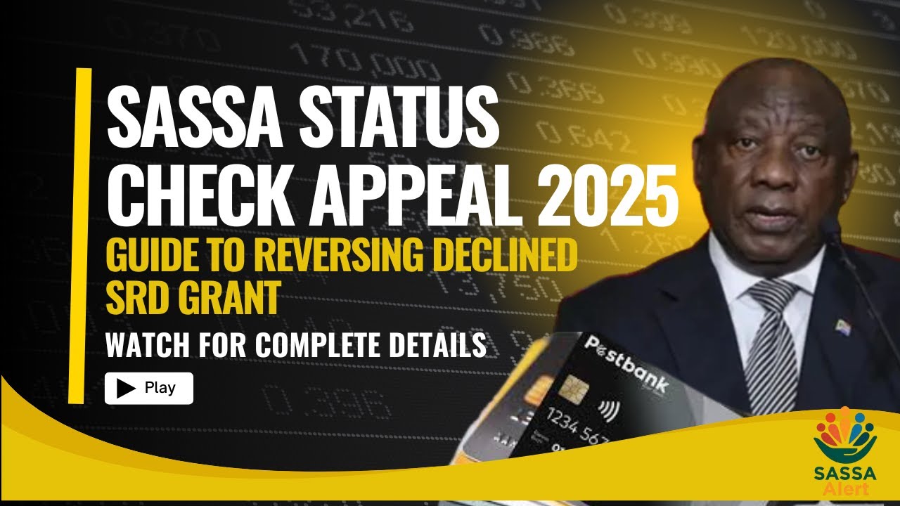 SASSA Status Check Appeal 2025 | Step-by-Step Guide to Reversing ...