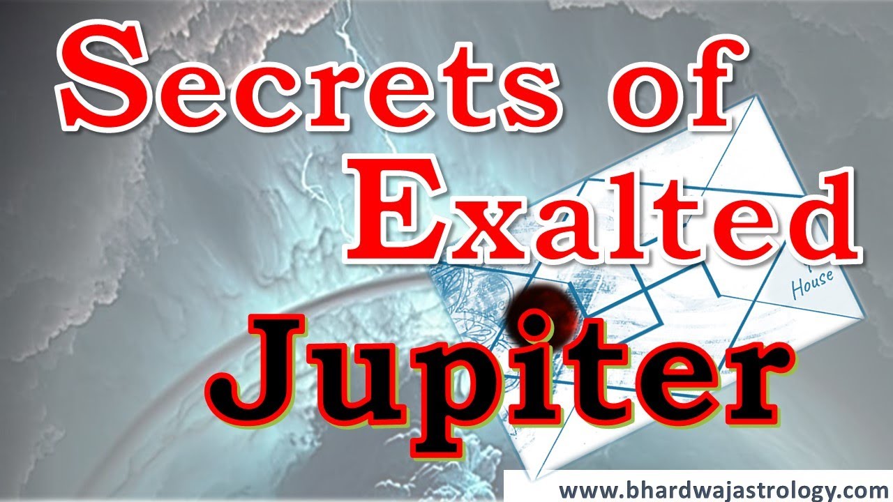 Secrets of exalted Jupiter in Horoscope !! - YouTube