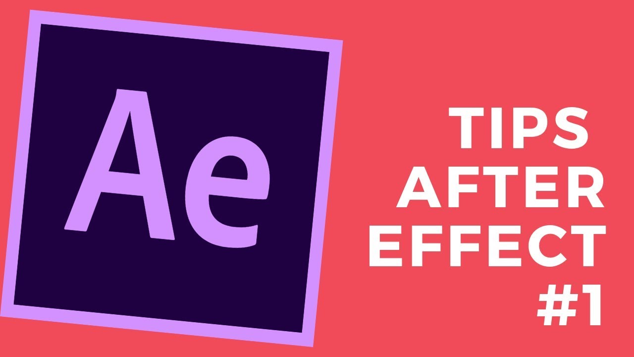 After effect pro tips #1 - YouTube
