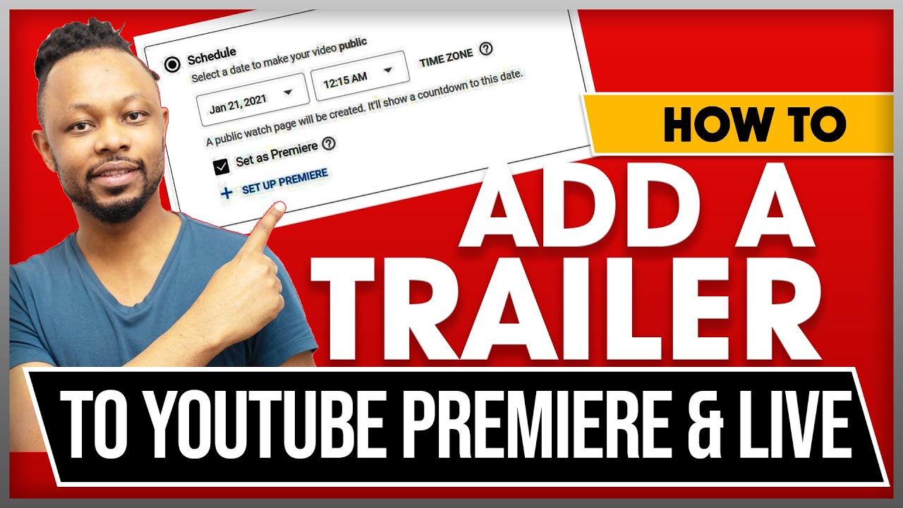 How To Add A Trailer To YouTube Premieres| PREMIERES 2.0! Trailers, Live Redirect,..New feature ...