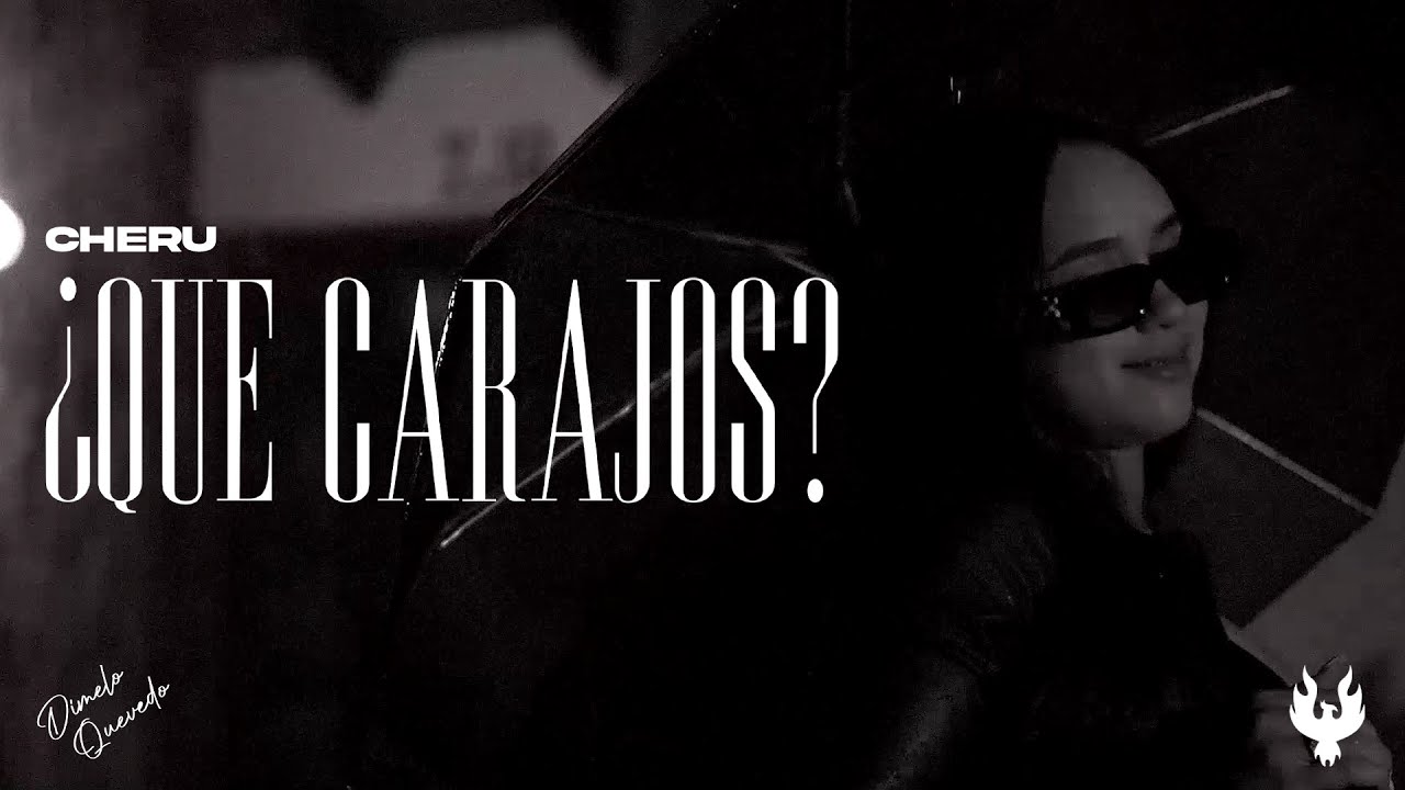 ¿Qué Carajos? - Cheru (Video Oficial) - YouTube