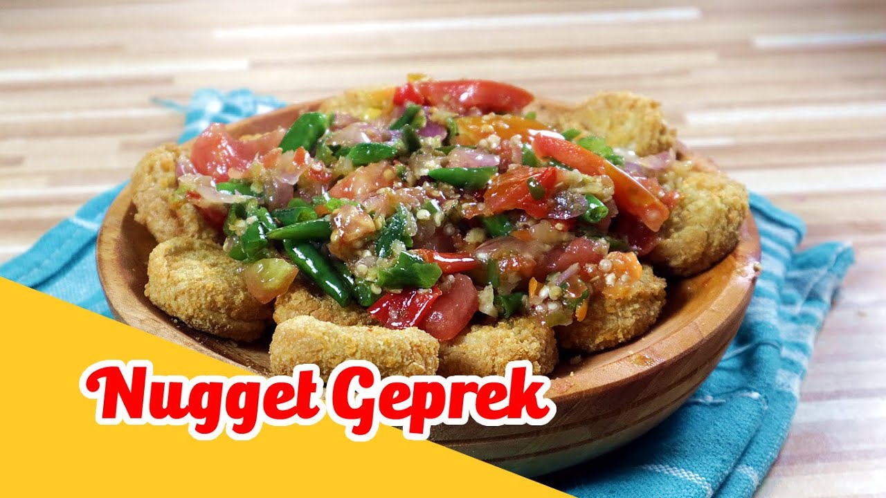 ADA CHICKEN NUGGET DI RUMAH? DIBIKIN NUGGET GEPREK AJA! SELERA MAKAN ...