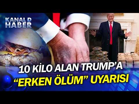 1 Yılda 10 Kilo Alan Trump'a \