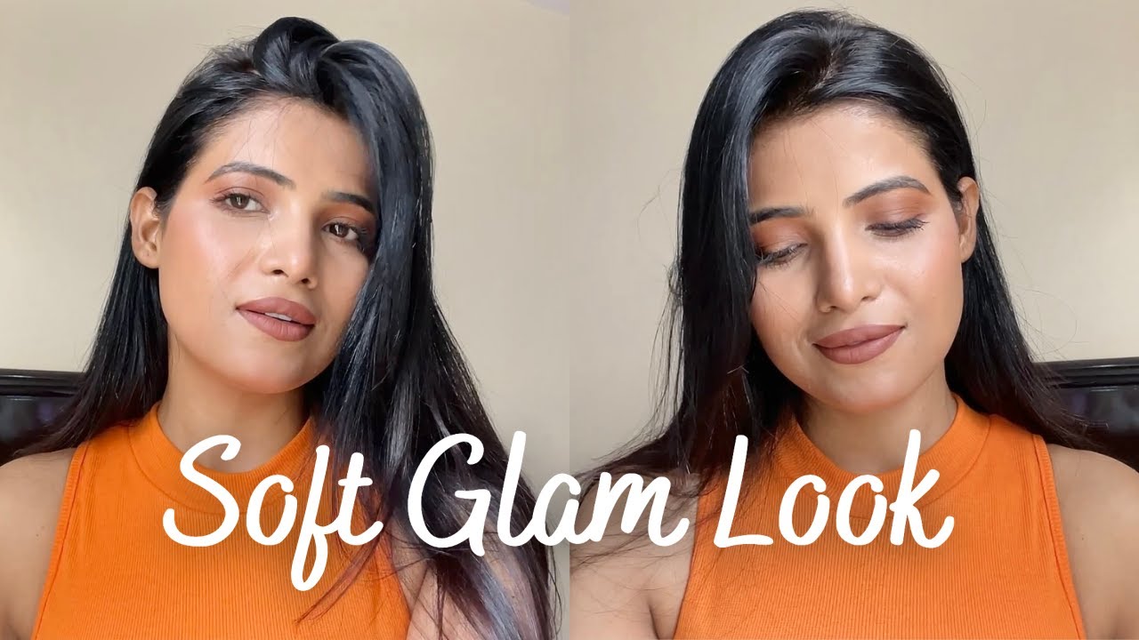 Soft Glam Makeup Look for Summer's | only affordable product - YouTube