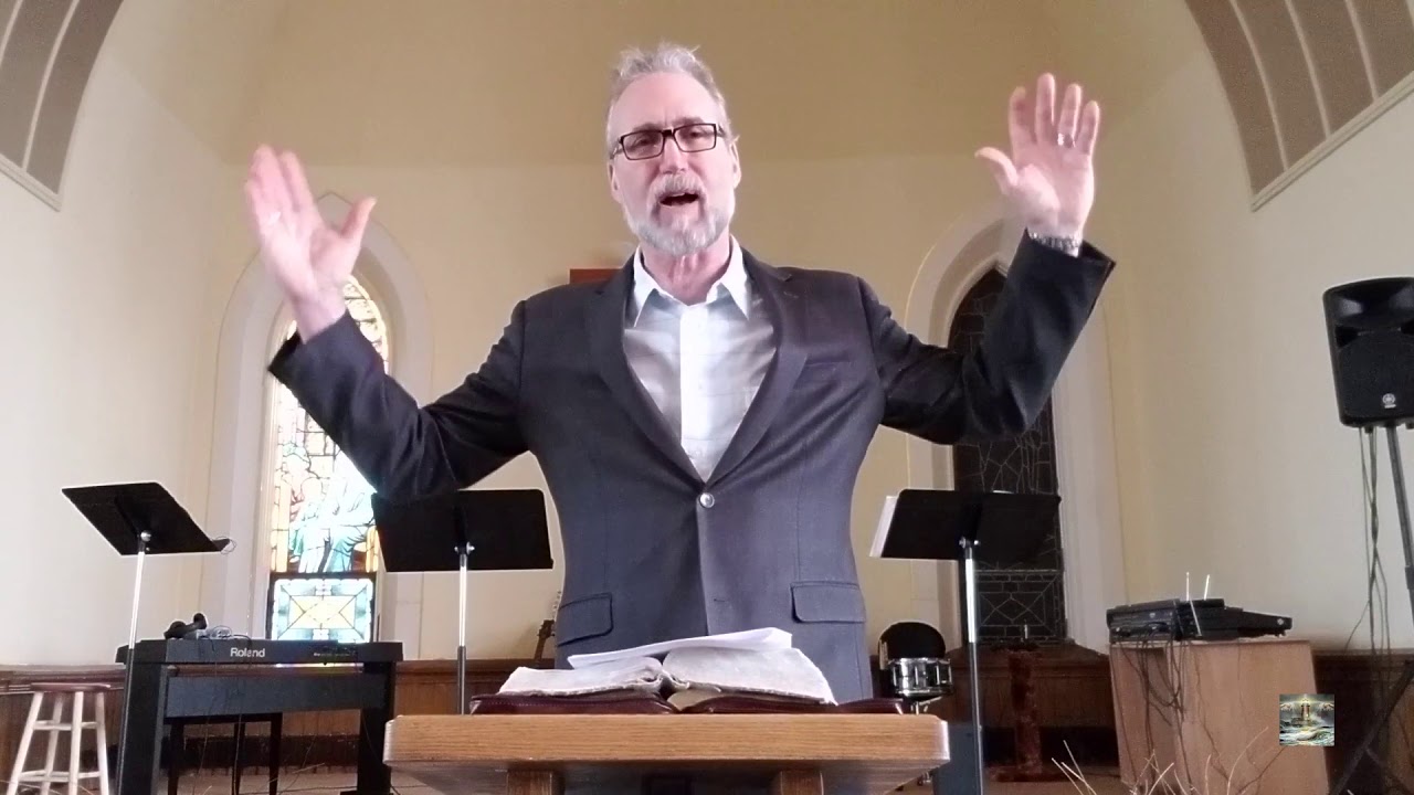 Sunday Sermon 4 26 20 With Pastor Tom - YouTube
