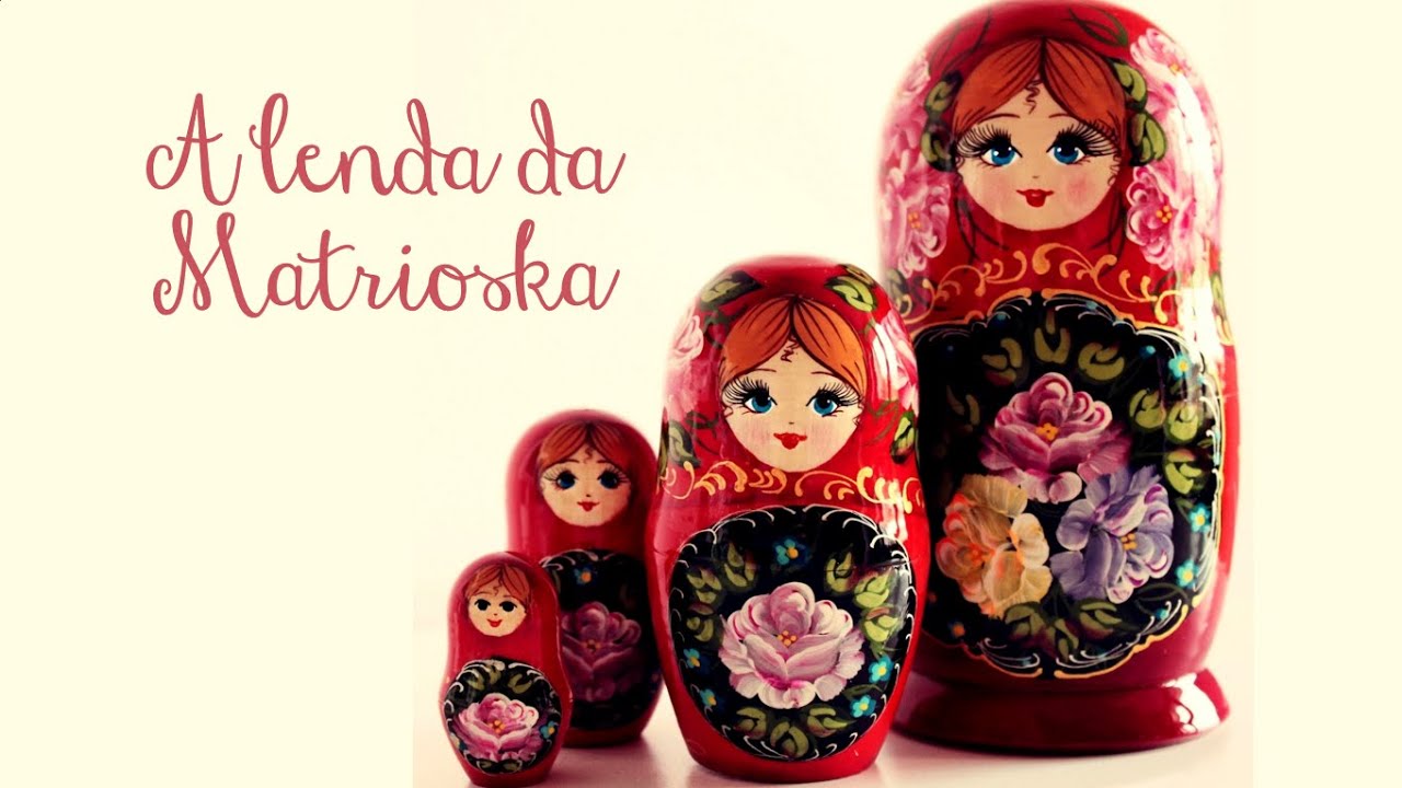 A LENDA DA MATRIOSKA | Contação de Histórias | Mamatrioska - YouTube