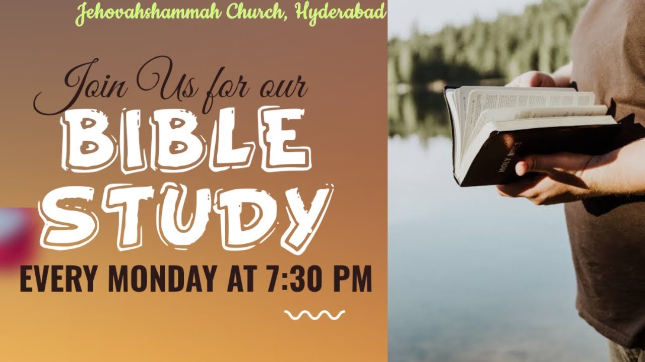 BIBLE STUDY - 2024 || 01-07-2024 || Jehovahshammah Church Hyderabad ...