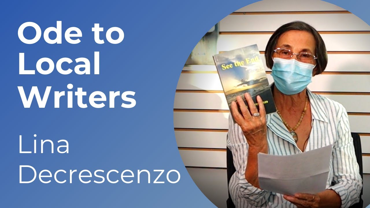 Ode to Local Writers: Lina Decrescenzo - YouTube