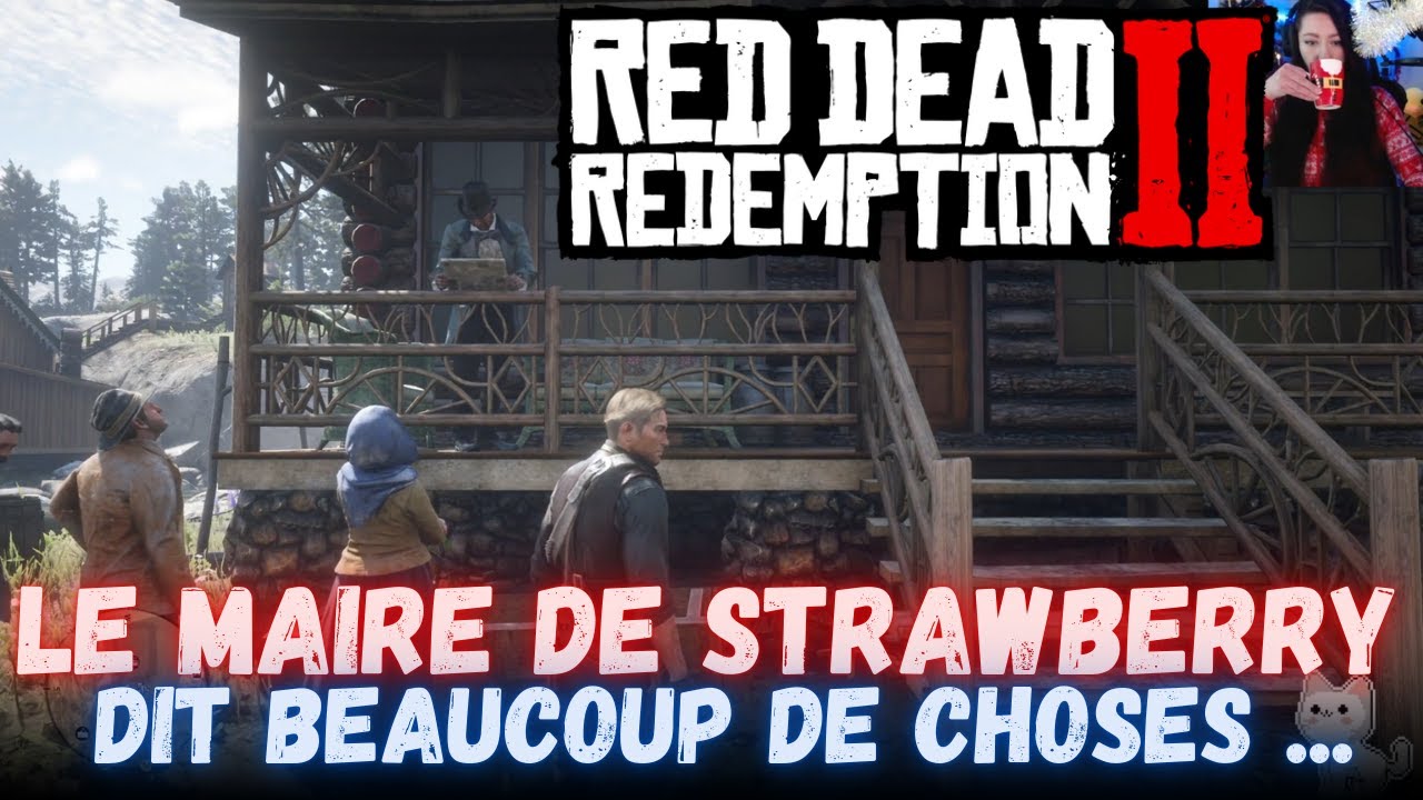 Le maire de Strawberry | Red Dead Redemption 2 - YouTube
