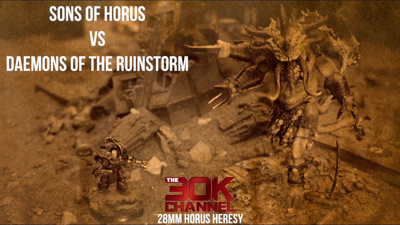 SONS OF HORUS VS DAEMONS OF THE RUINSTORM - YouTube