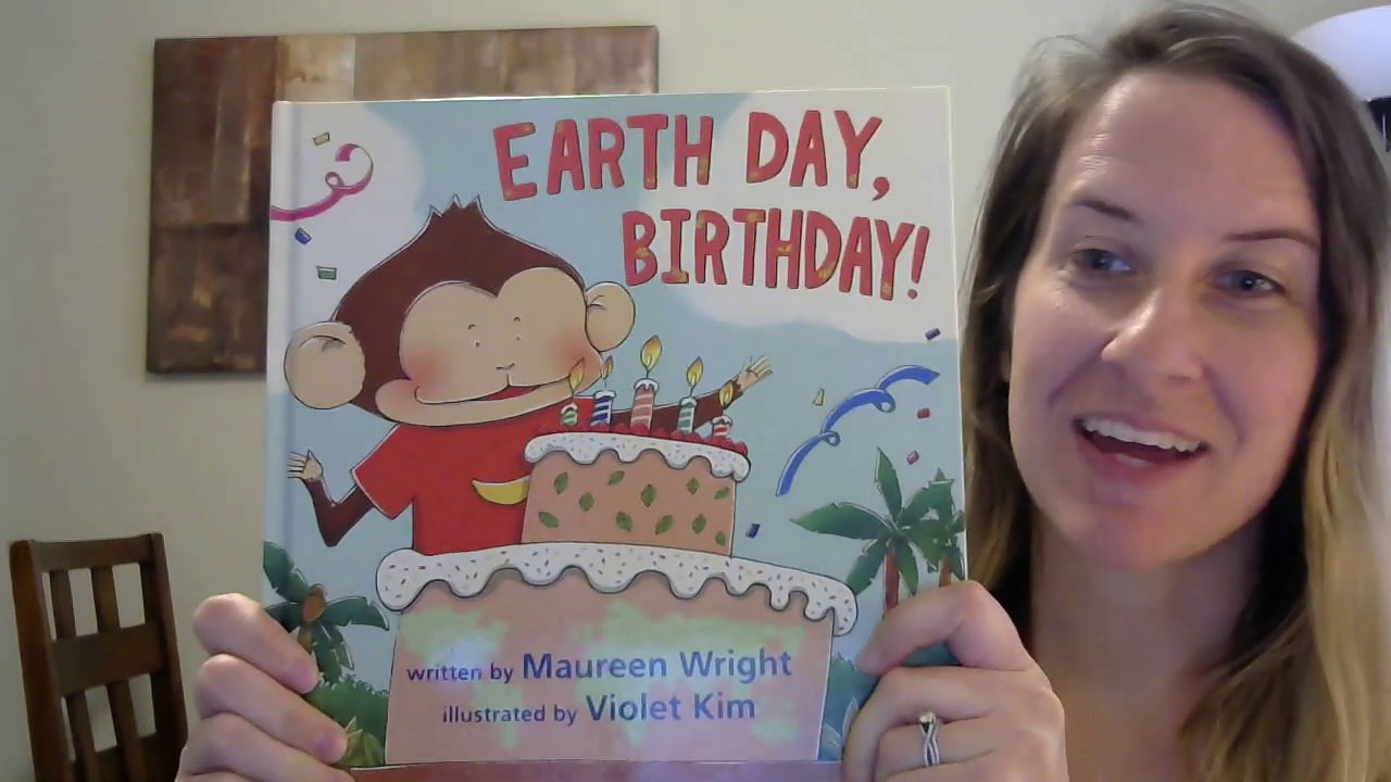Earth Day, Birthday! (book read aloud) - YouTube