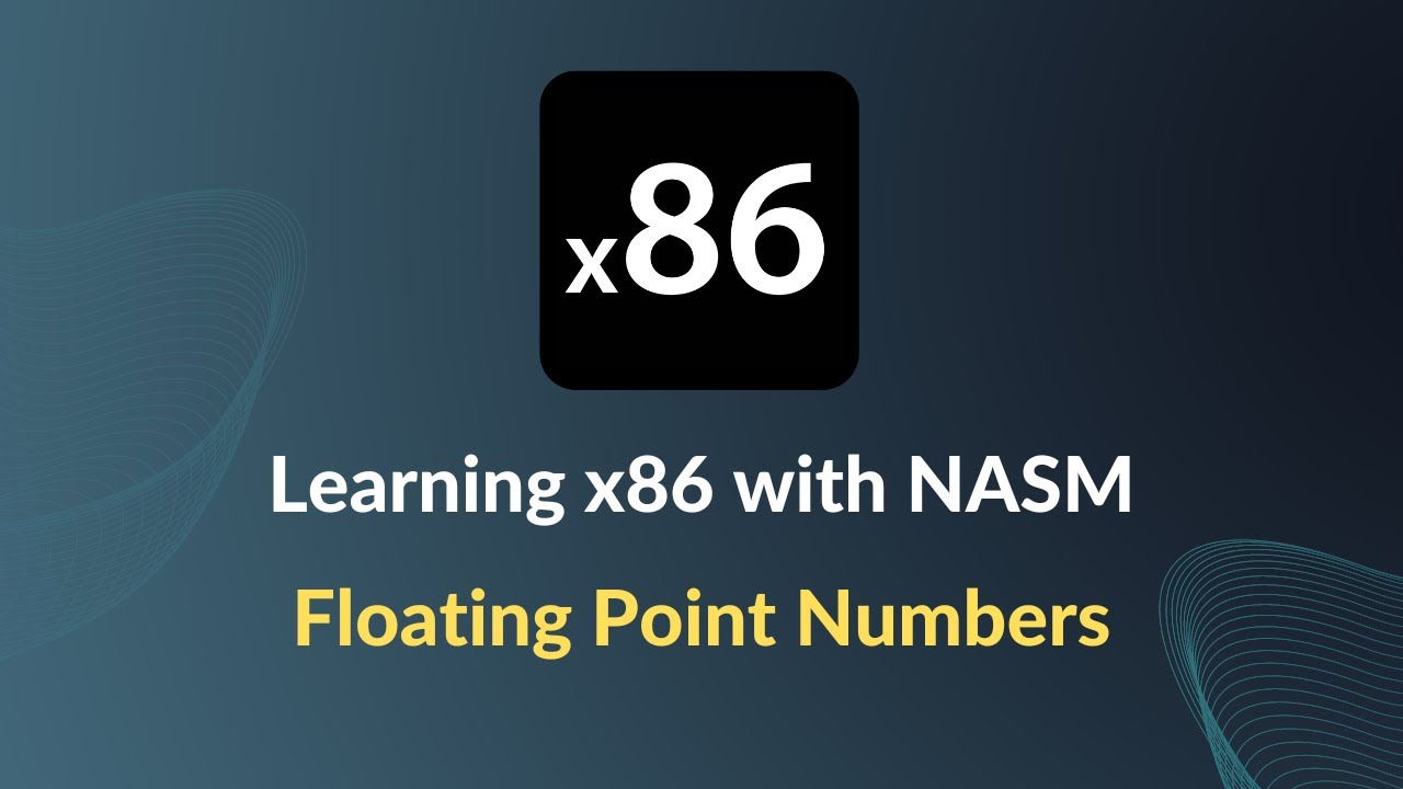 Learning x86 with NASM - Floating Point Numbers - YouTube