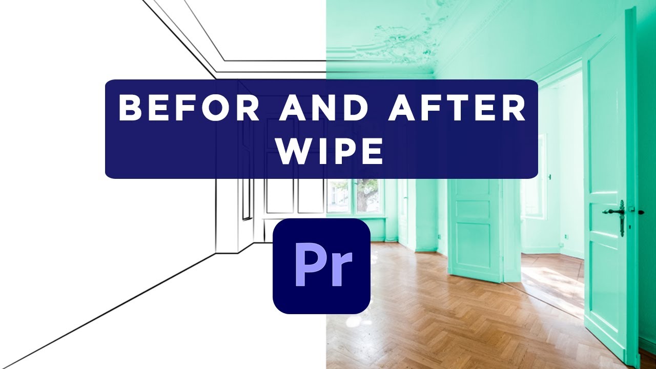 How To Create Before And After Wipe Transition In Premiere Pro How To Create Before And After Wipe Transition In Premiere Pro