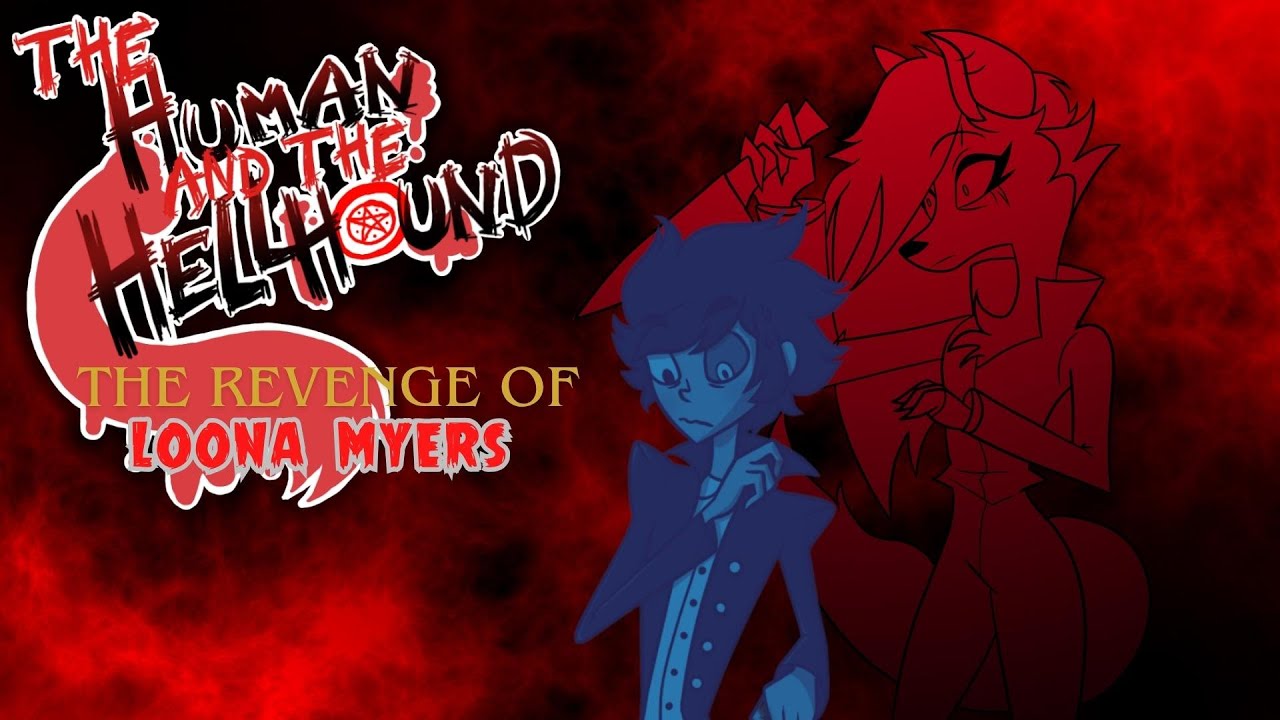 Helluva Boss The Human And The Hellhound Extra // Howl-loween: The ...